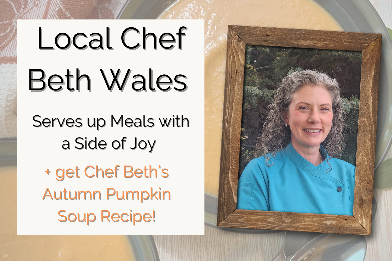 Local Chef Beth Wales Serves Up Meals with a Side of Joy - North Metro ...